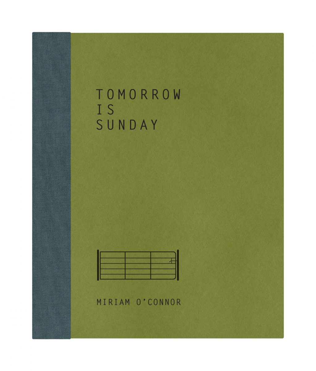 Tomorrow is Sunday | Miriam O' Connor